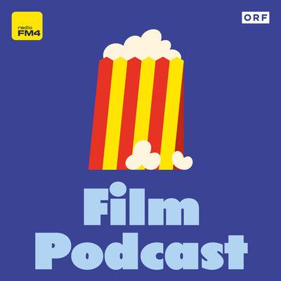 FM4 Film Podcast - #321: Horror, Empathie & Pop - FM4